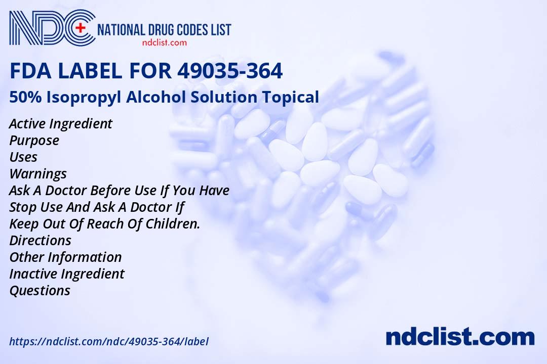 FDA Label for 50% Isopropyl Alcohol - Indications, Usage & Precautions