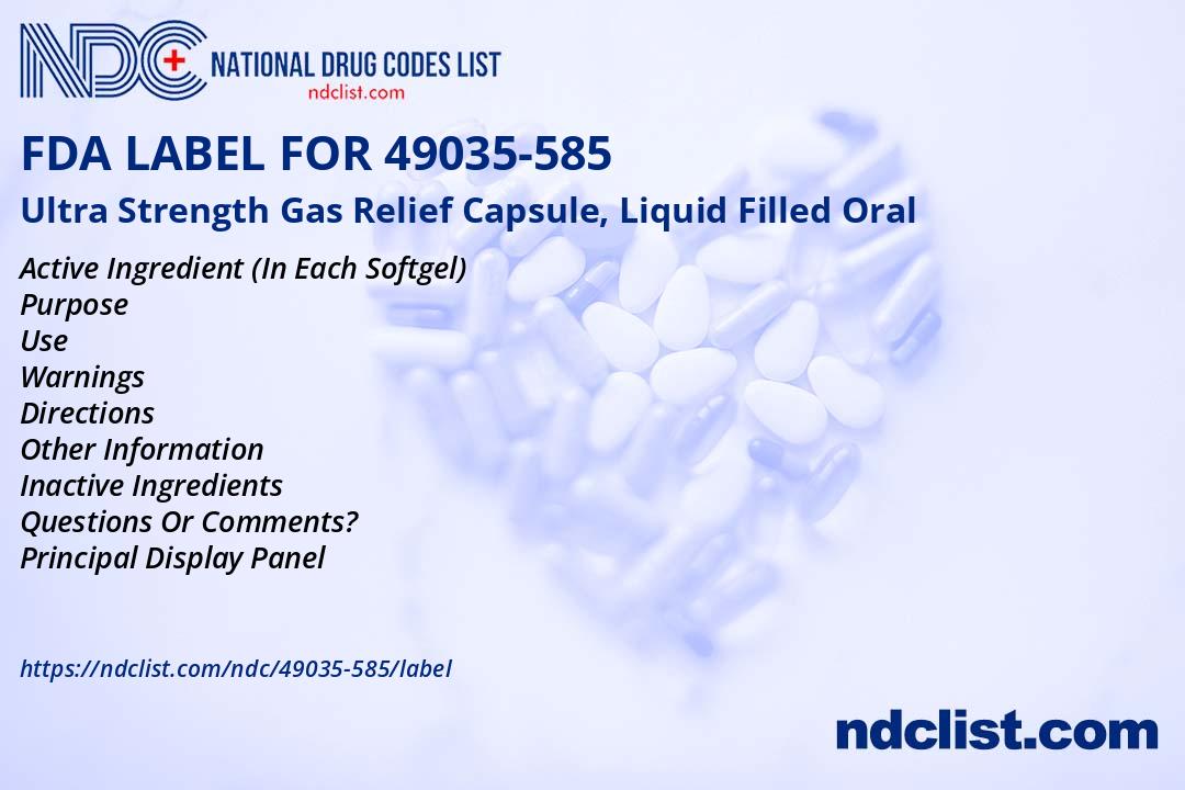 Ultra Strength Gas Relief- FDA Label NDC49035-585