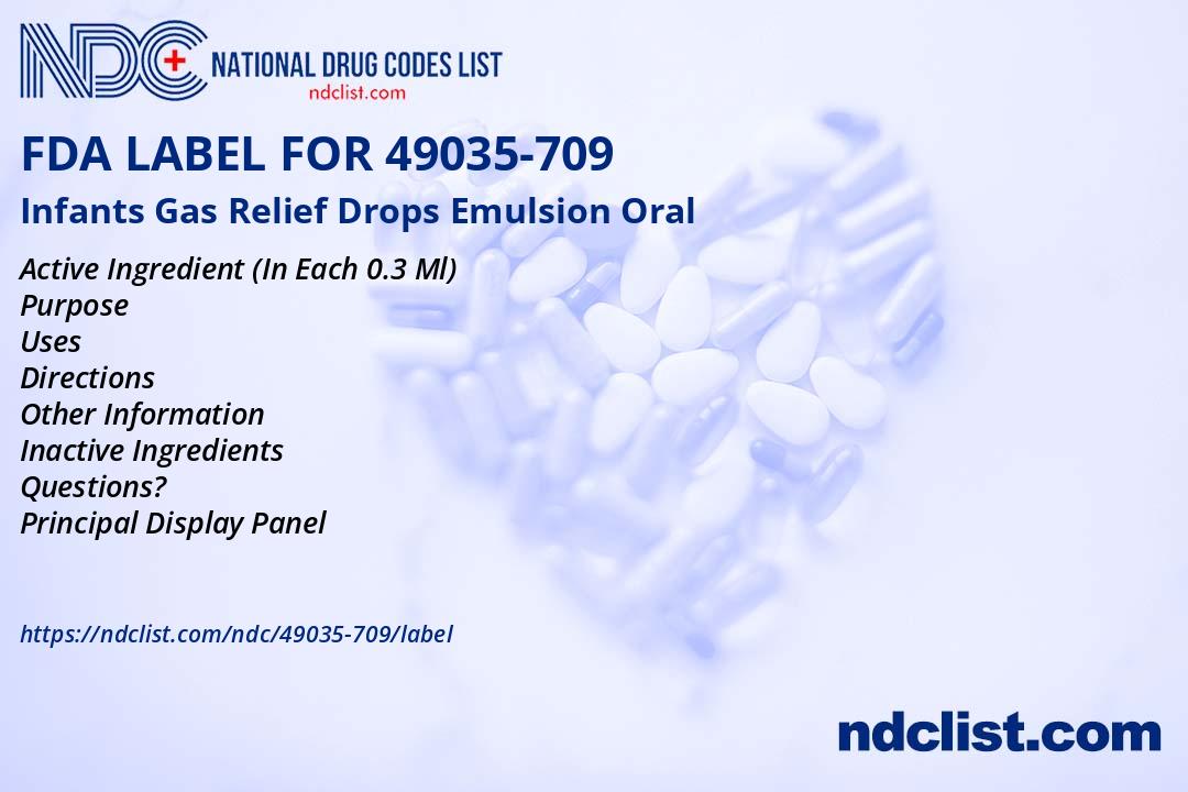 Infants Gas Relief Drops Emulsion- FDA Label NDC49035-709