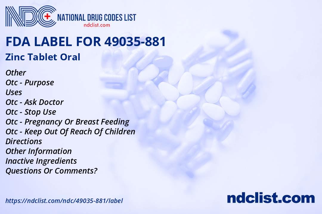 Zinc Tablet- FDA Label NDC49035-881