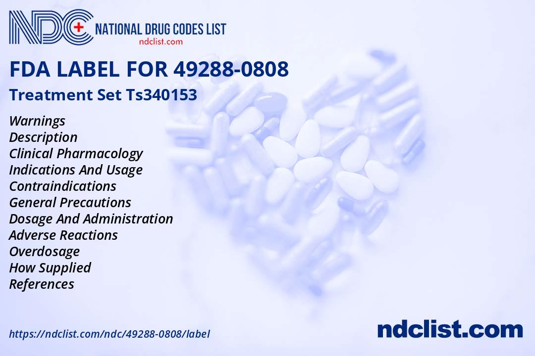 FDA Label for Treatment Set Ts340153 - Indications, Usage & Precautions