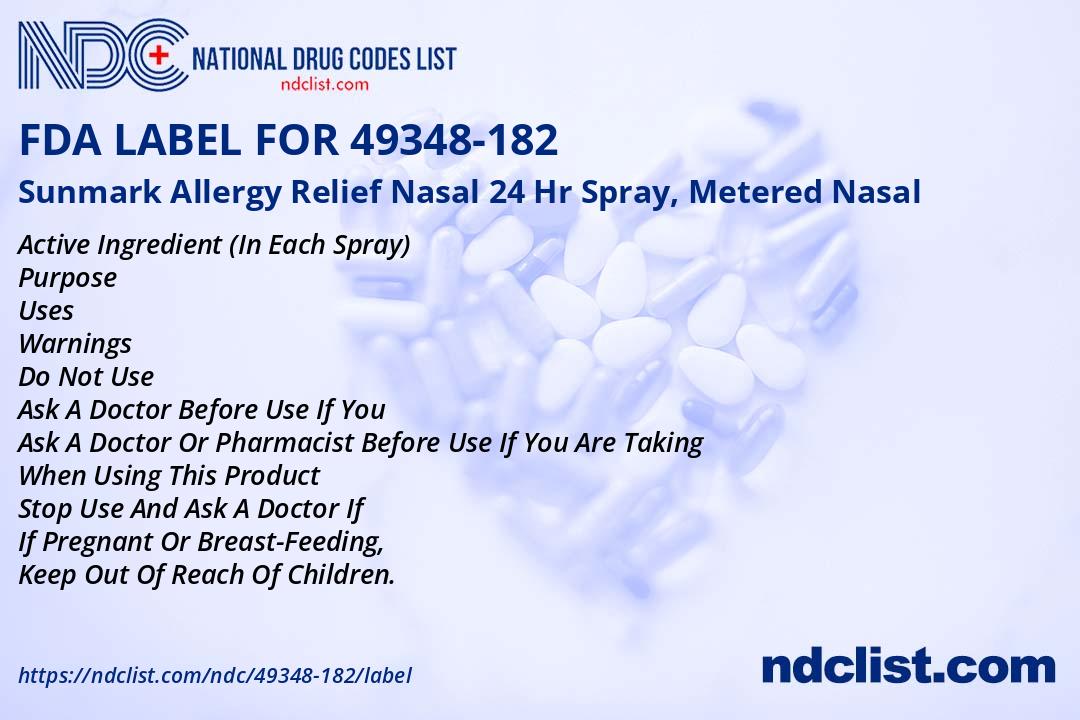 FDA Label for Sunmark Allergy Relief Nasal 24 Hr - Indications, Usage ...