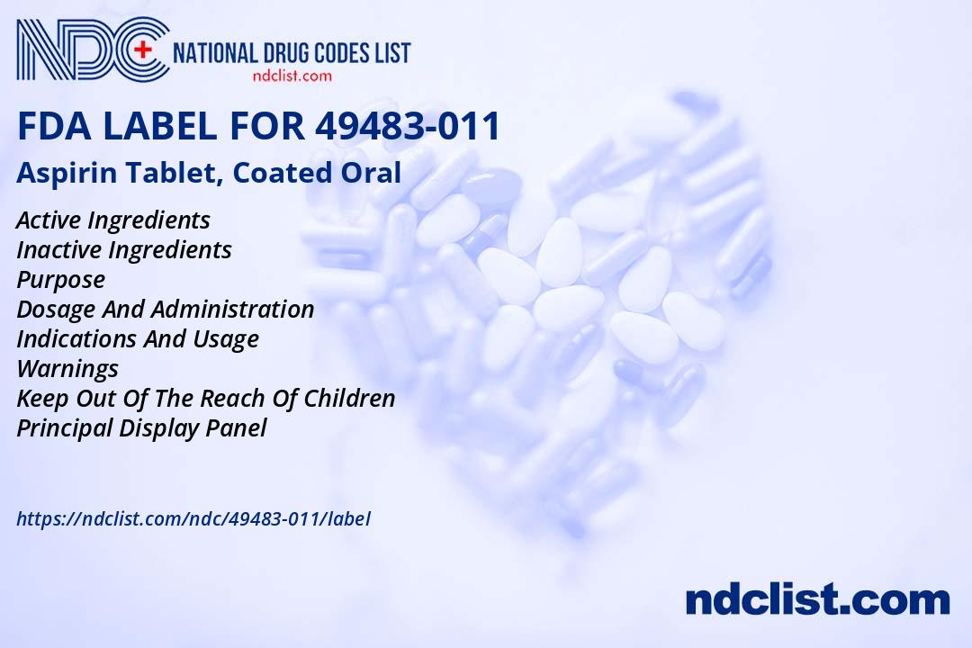 Aspirin Tablet, Coated FDA Label - NDC 49483-011
