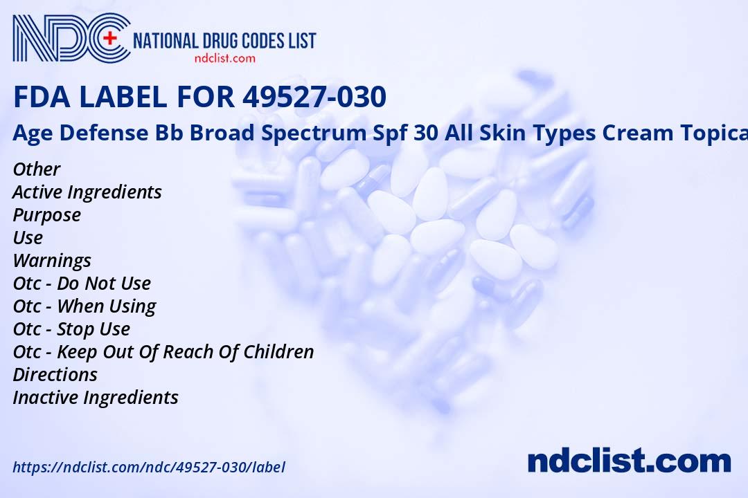 FDA Label for Age Defense Bb Broad Spectrum Spf 30 All Skin Types Cream ...