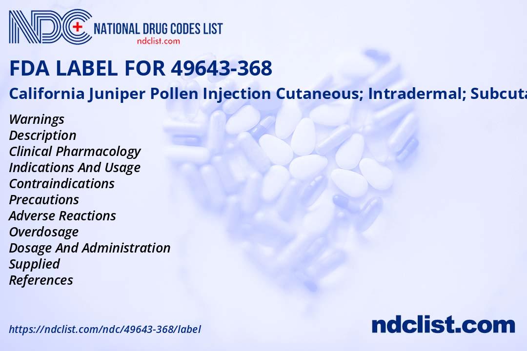 FDA Label for California Juniper Pollen Injection Cutaneous ...