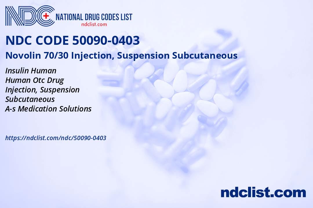 NDC 50090-0403 Novolin 70/30 Injection, Suspension Subcutaneous
