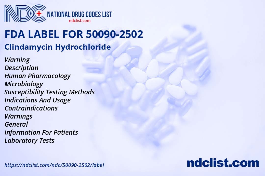 Clindamycin Hydrochloride FDA Label - NDC 50090-2502