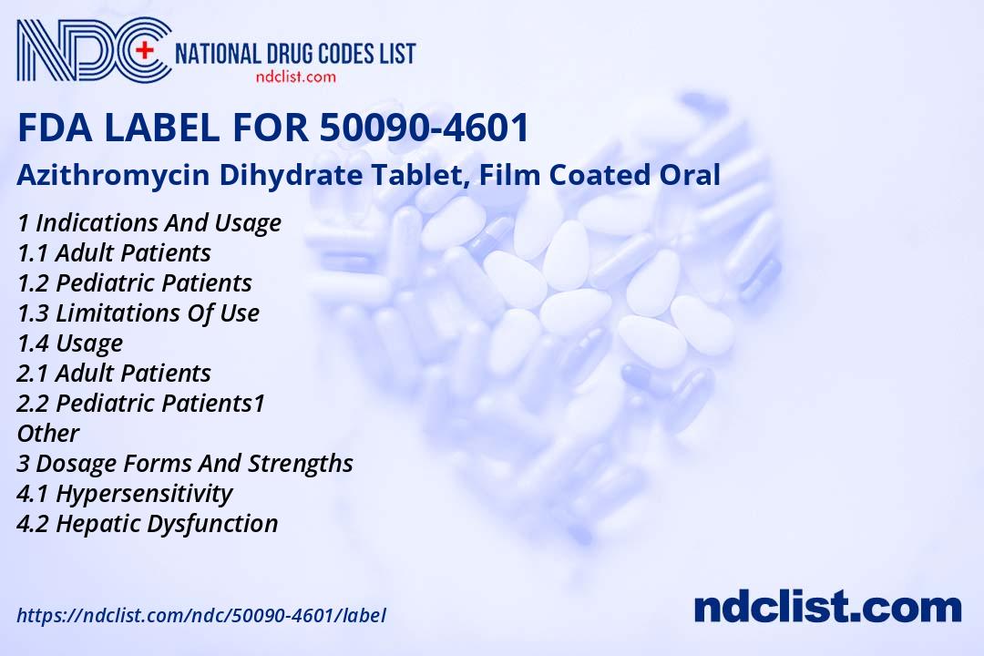 Azithromycin Dihydrate FDA Label - NDC 50090-4601