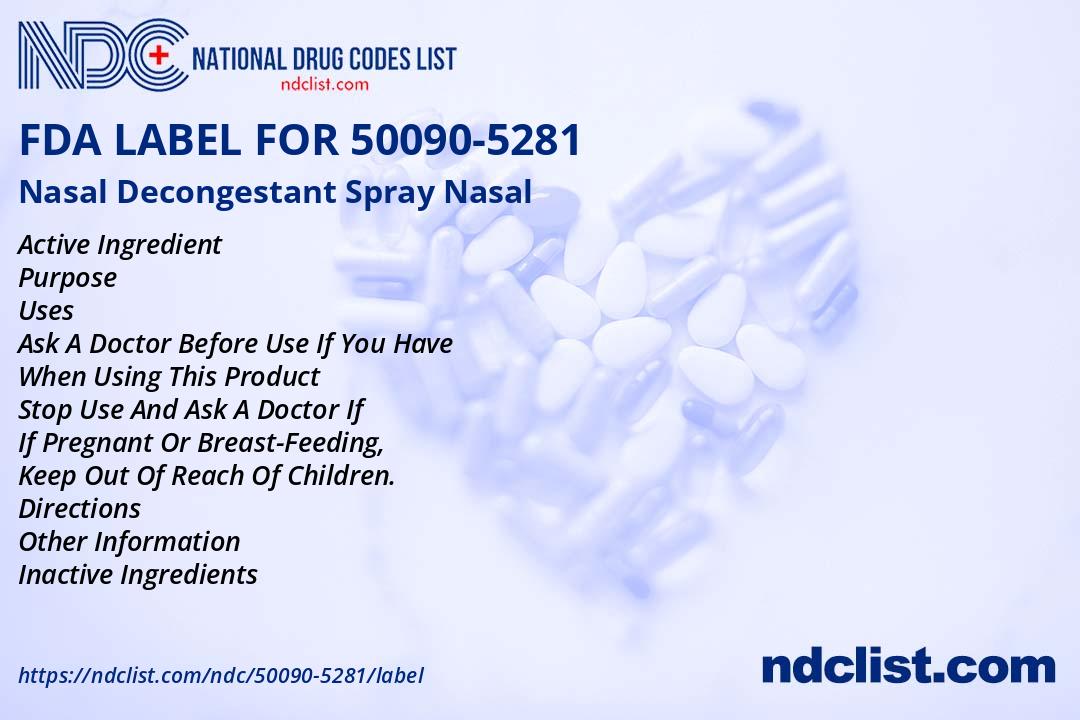 FDA Label for Nasal Decongestant Spray Nasal - Indications, Usage ...