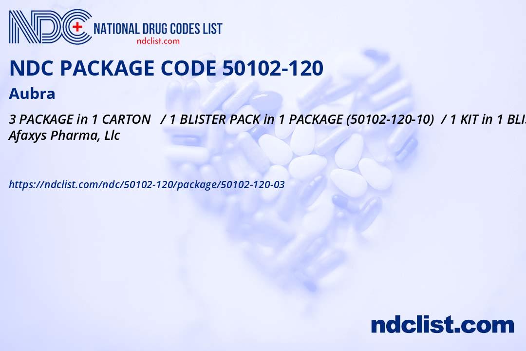 NDC Package 50102-120-03 Aubra