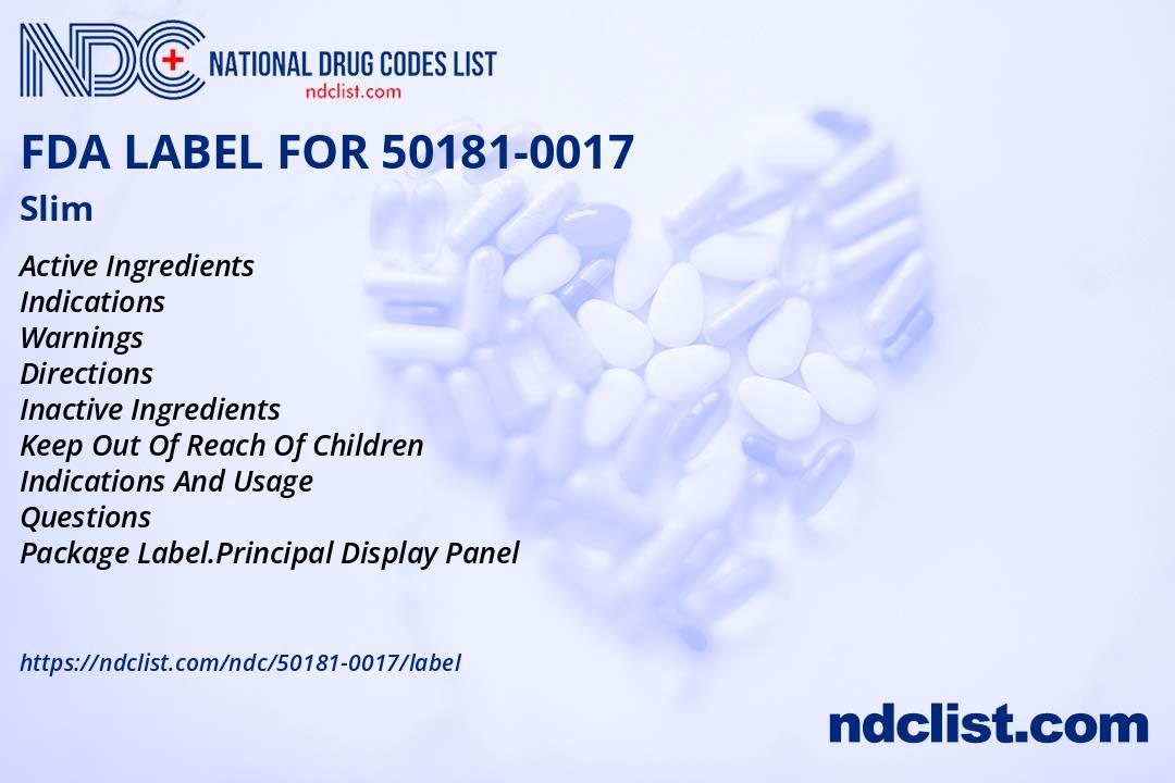 FDA Label for Slim Liquid Oral - Indications, Usage & Precautions