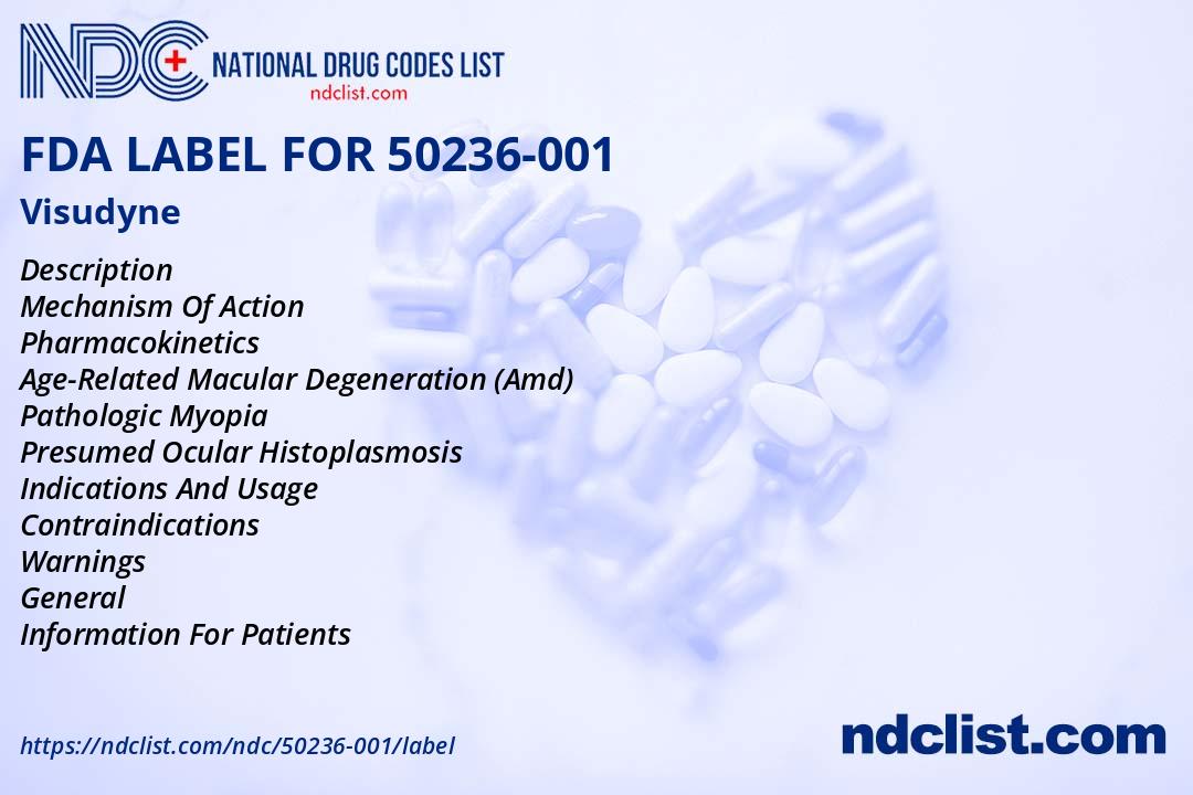 FDA Label for Visudyne - Indications, Usage & Precautions