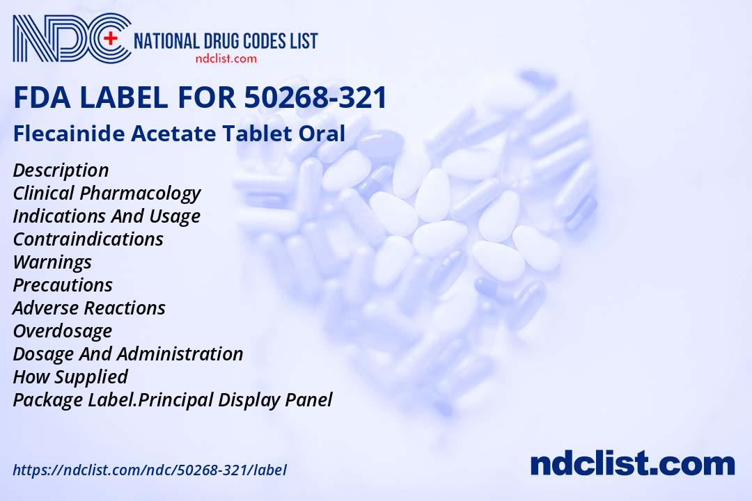 FDA Label for Flecainide Acetate Tablet Oral - Indications, Usage ...