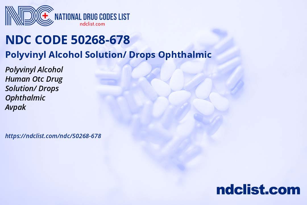 NDC 50268-678 Polyvinyl Alcohol Solution/ Drops Ophthalmic