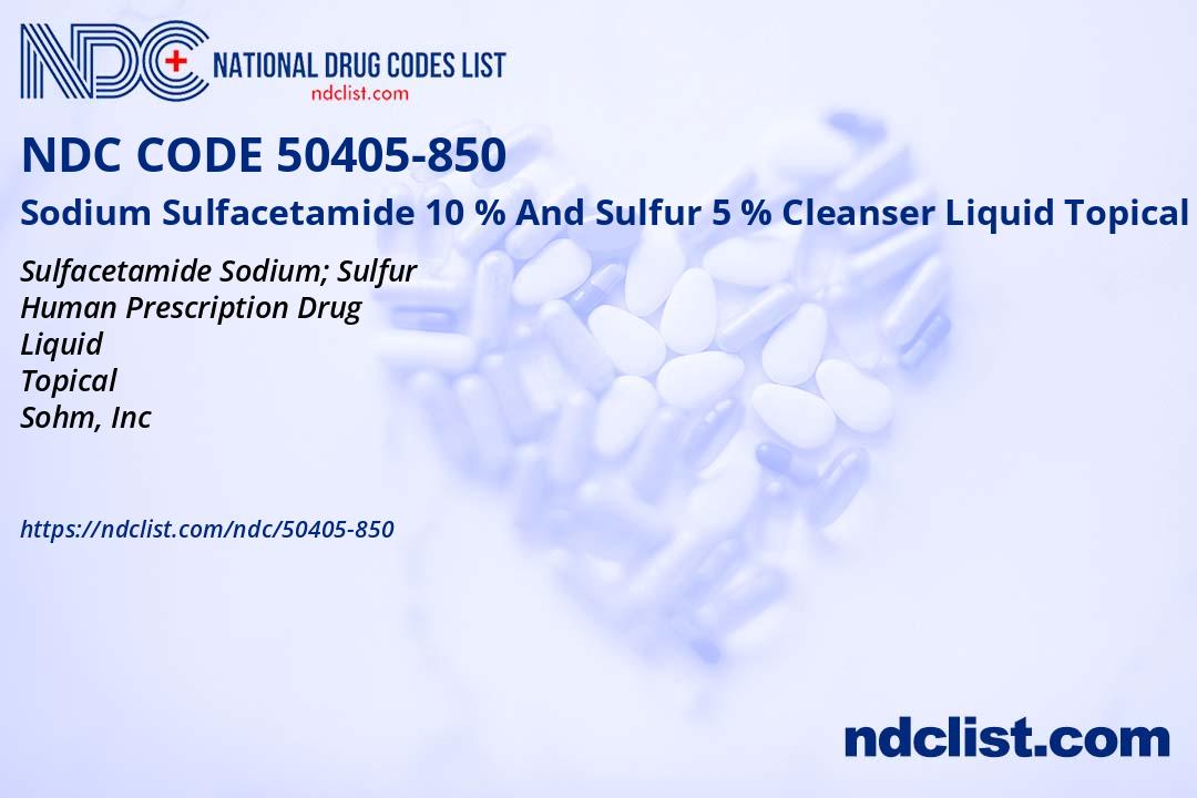 NDC 50405-850 Sodium Sulfacetamide 10 % And Sulfur 5 % Cleanser Liquid ...