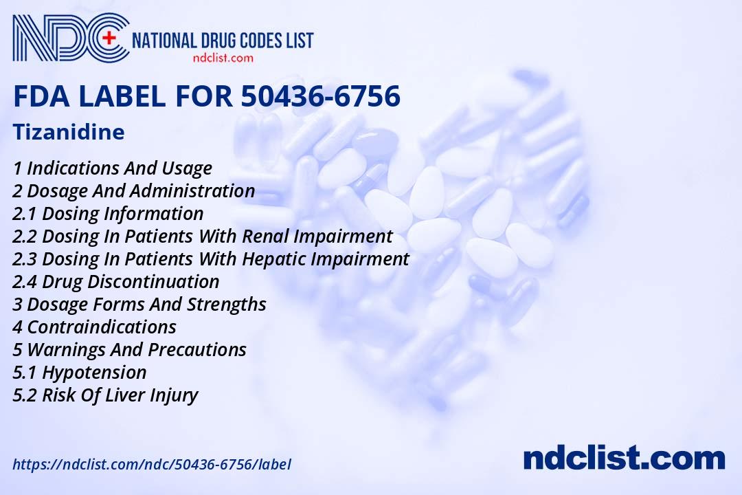 FDA Label for Tizanidine - Indications, Usage & Precautions