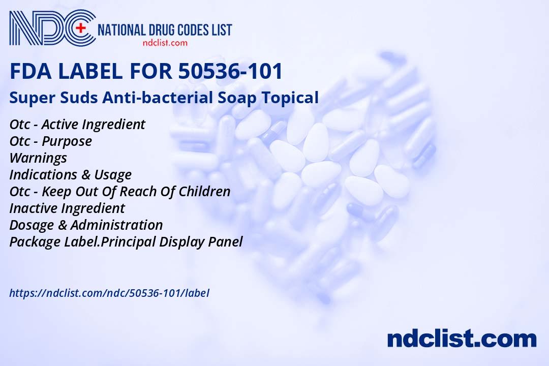 FDA Label for Super Suds Anti-bacterial Soap Topical - Indications ...