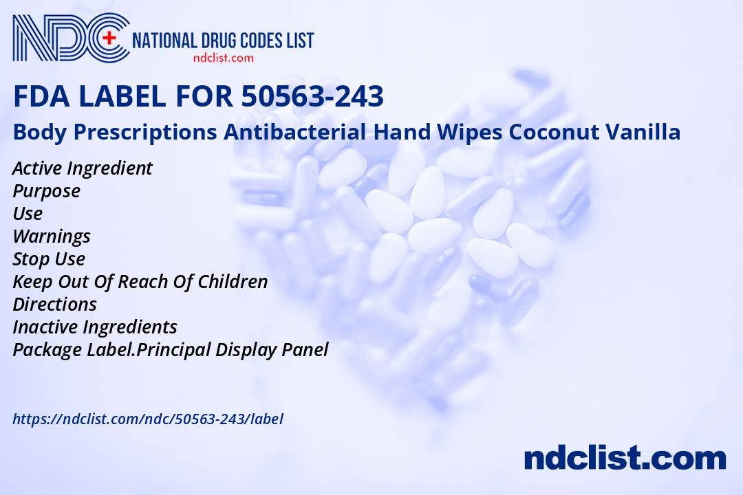 Body Prescriptions Antibacterial- FDA Label NDC50563-243