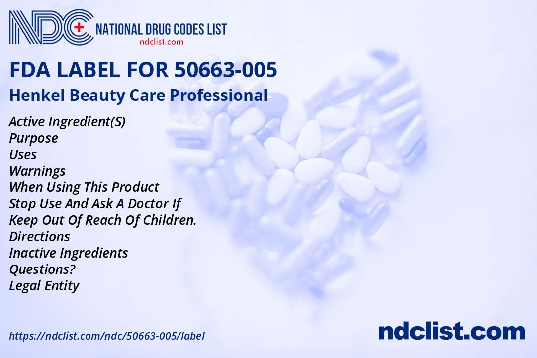 Henkel Beauty Care Professional- FDA Label NDC50663-005