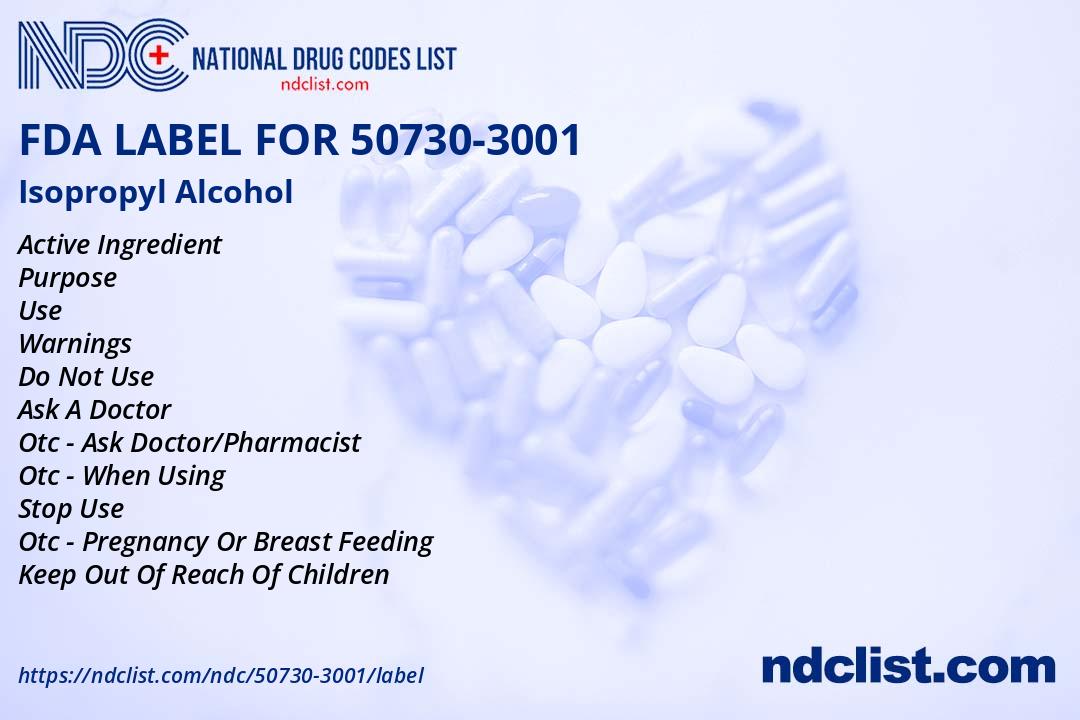 Isopropyl Alcohol FDA Label - NDC 50730-3001
