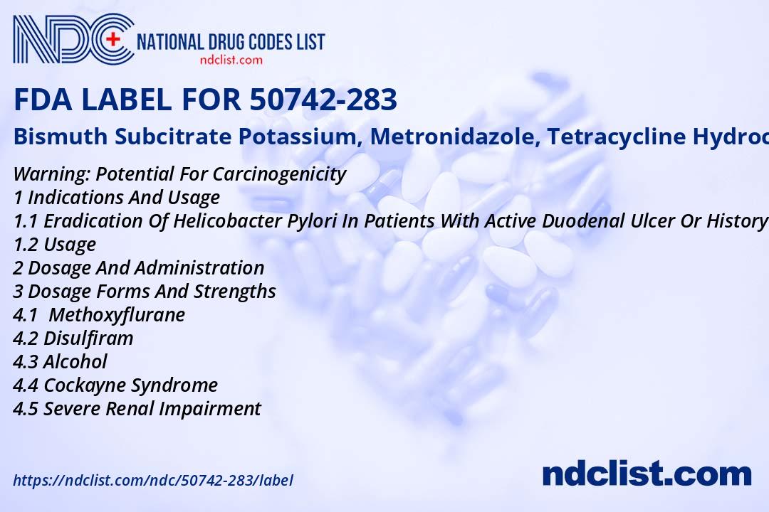 FDA Label for Bismuth Subcitrate Potassium, Metronidazole, Tetracycline ...