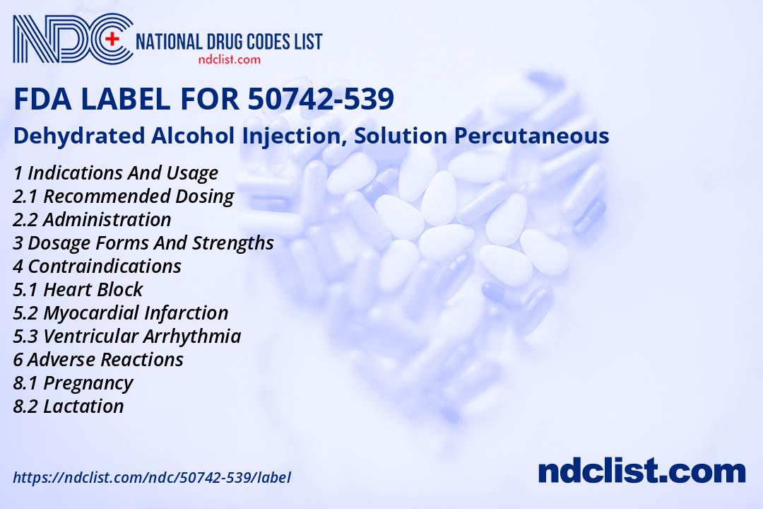 Dehydrated Alcohol- FDA Label NDC50742-539