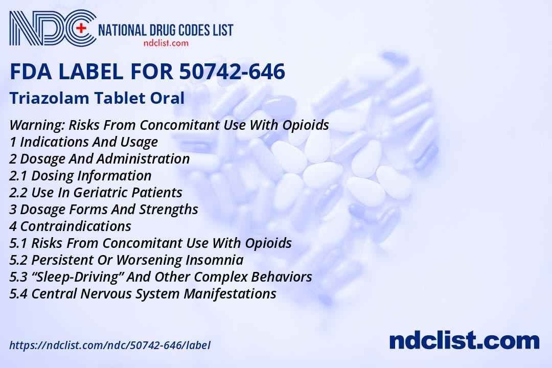 FDA Label for Triazolam Tablet Oral - Indications, Usage & Precautions