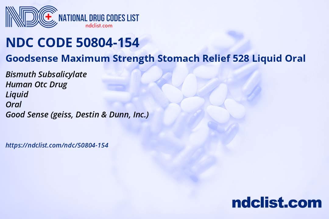NDC 50804-154 Goodsense Maximum Strength Stomach Relief 528 Liquid Oral