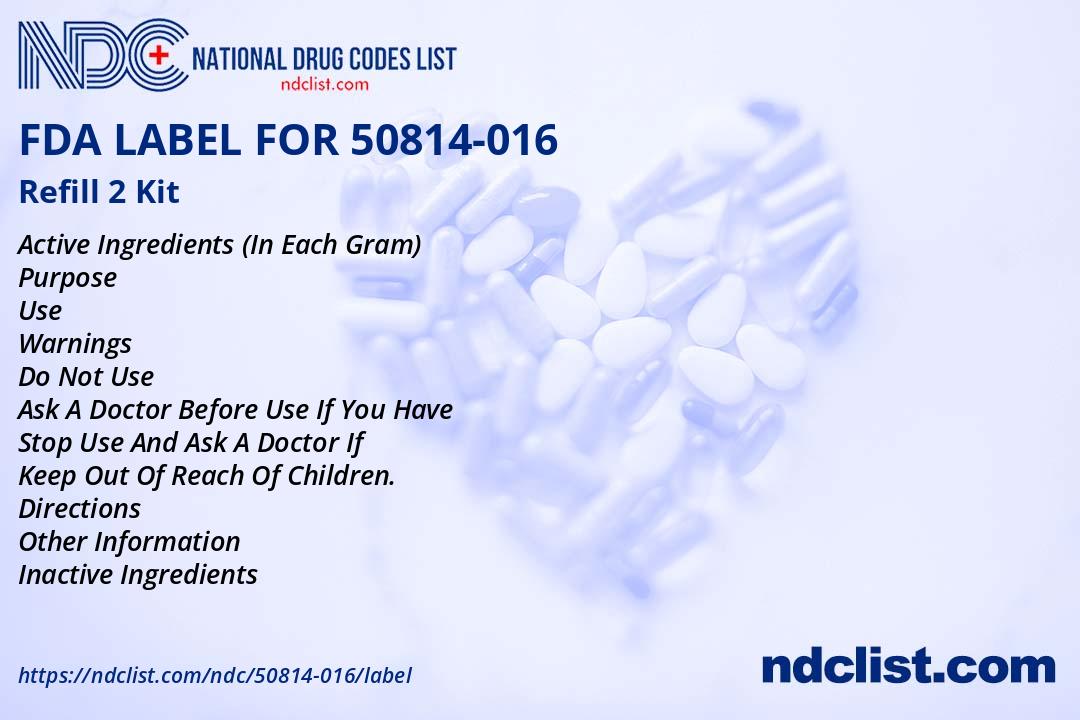 FDA Label for Refill 2 Kit - Indications, Usage & Precautions