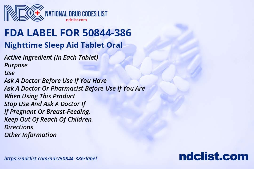 FDA Label for Nighttime Sleep Aid Tablet Oral - Indications, Usage ...