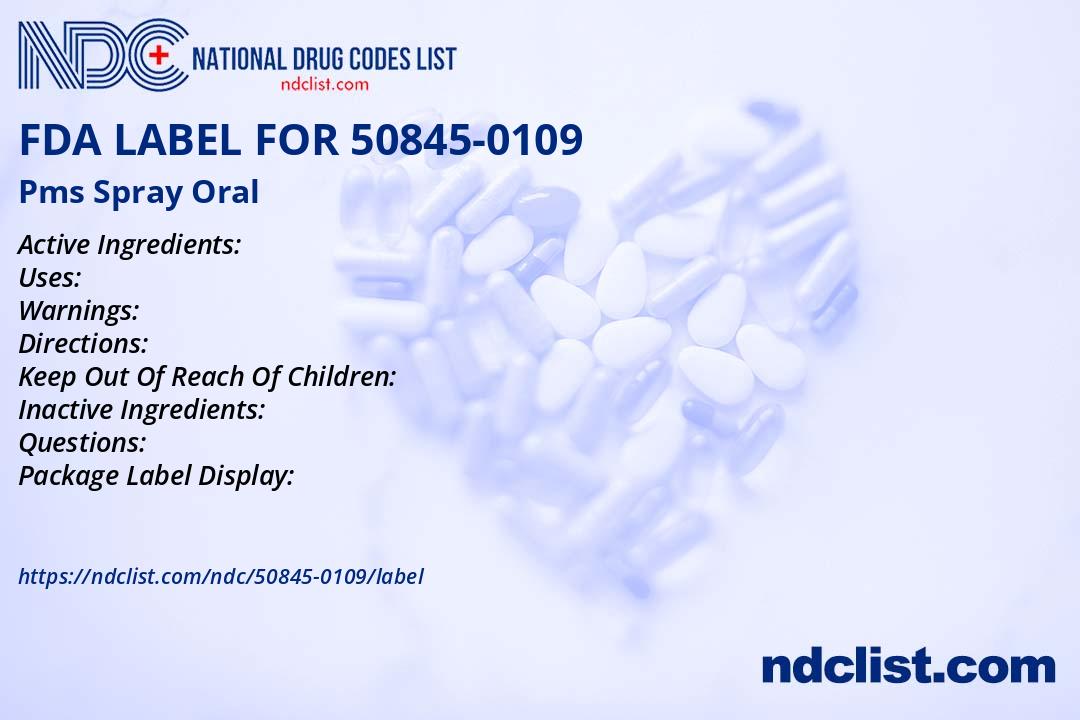 FDA Label for Pms Spray Oral - Indications, Usage & Precautions