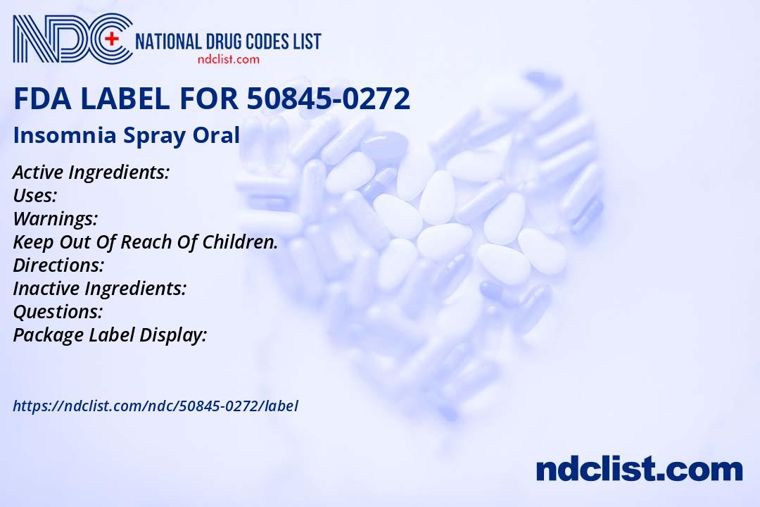Insomnia Spray- FDA Label NDC50845-0272