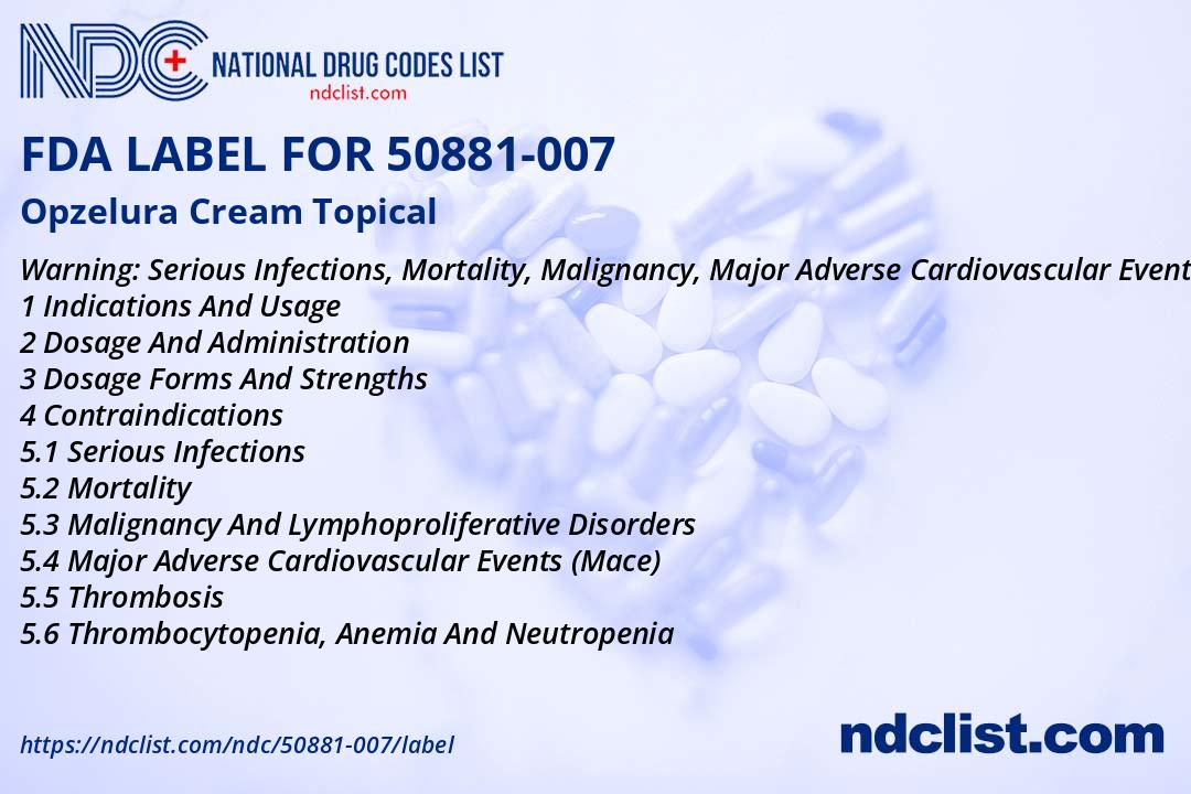 FDA Label for Opzelura Cream Topical - Indications, Usage & Precautions