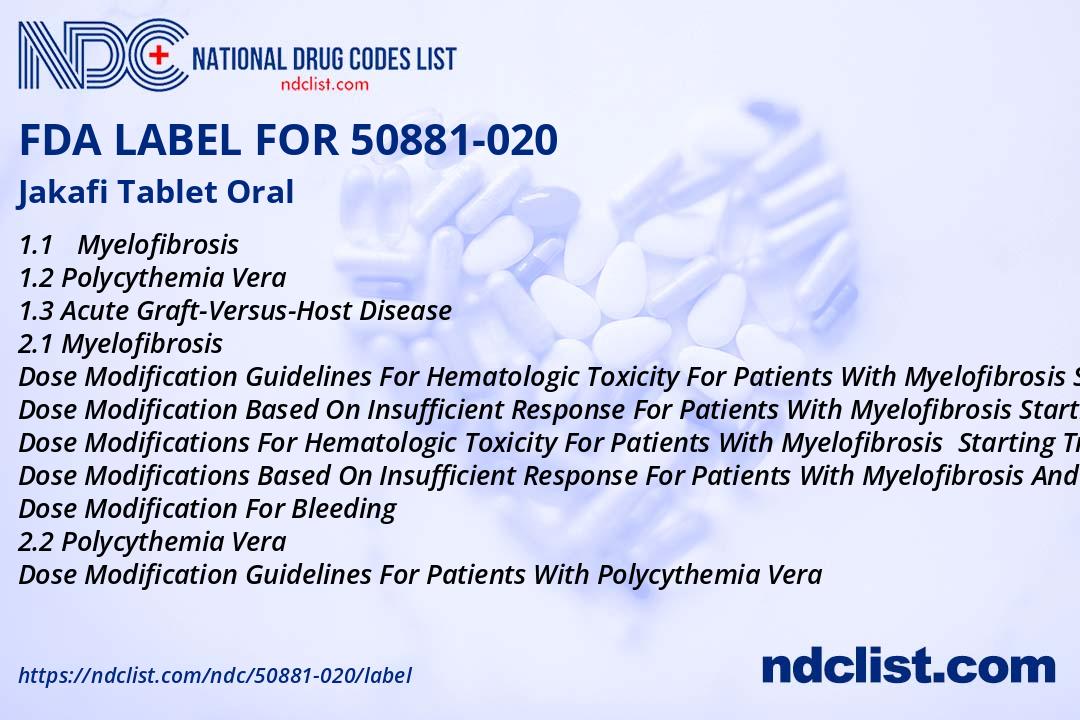Jakafi Tablet- FDA Label NDC50881-020