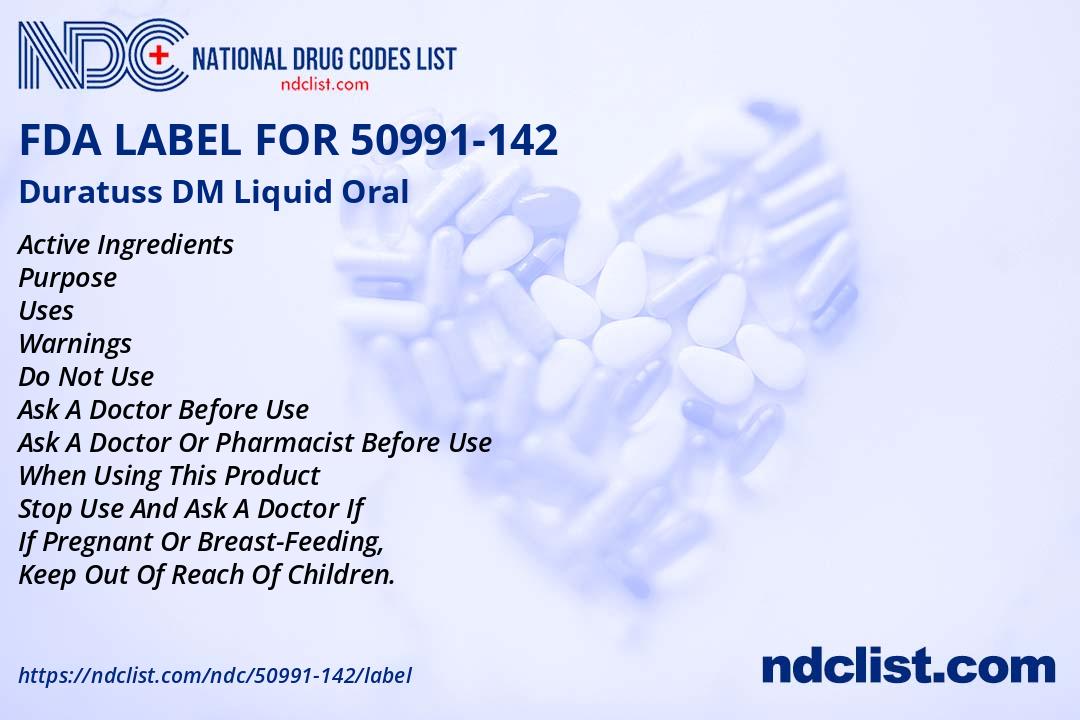 Duratuss Liquid FDA Label - NDC 50991-142