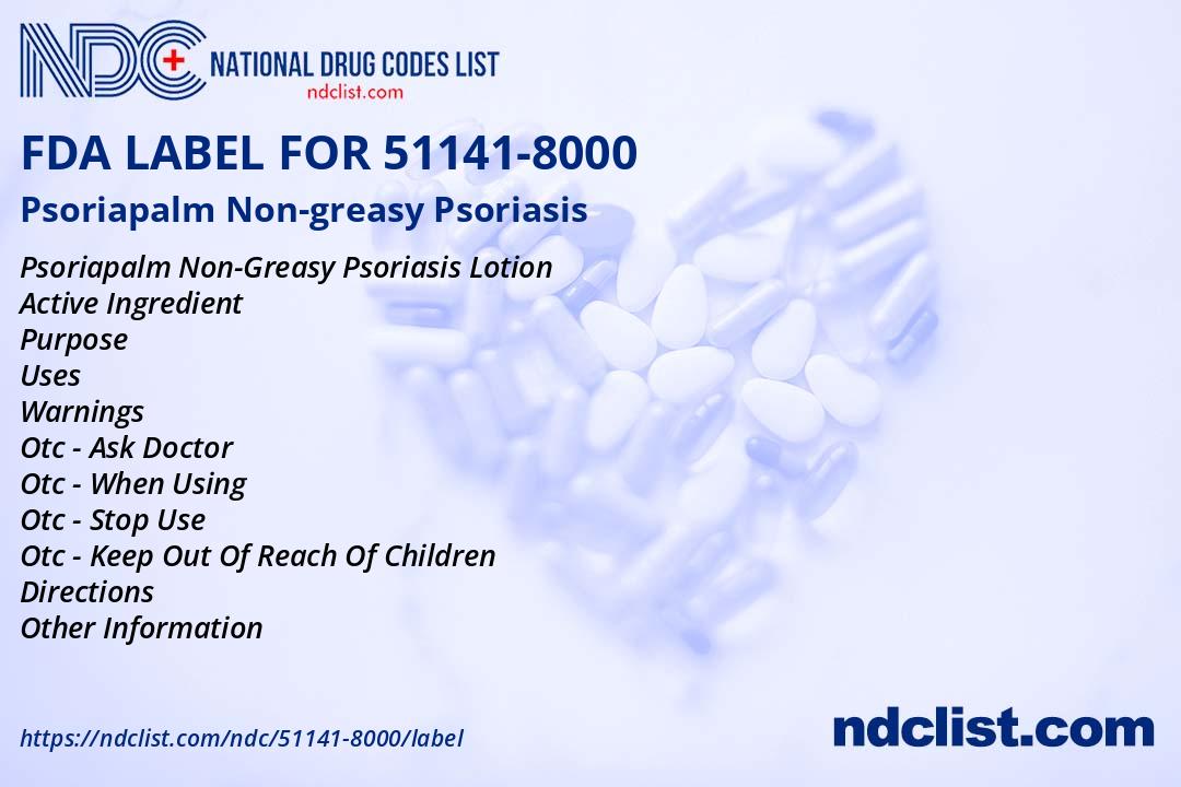 Psoriapalm Non-greasy Psoriasis FDA Label - NDC 51141-8000