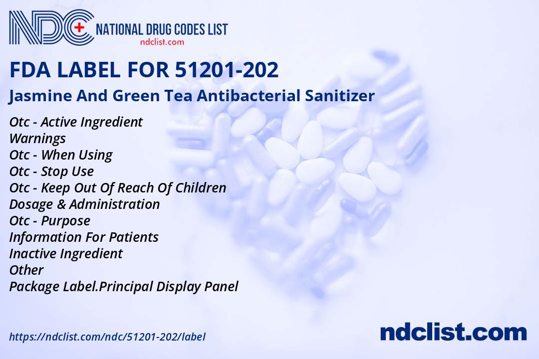 Jasmine And Green Tea Antibacteri- FDA Label NDC51201-202