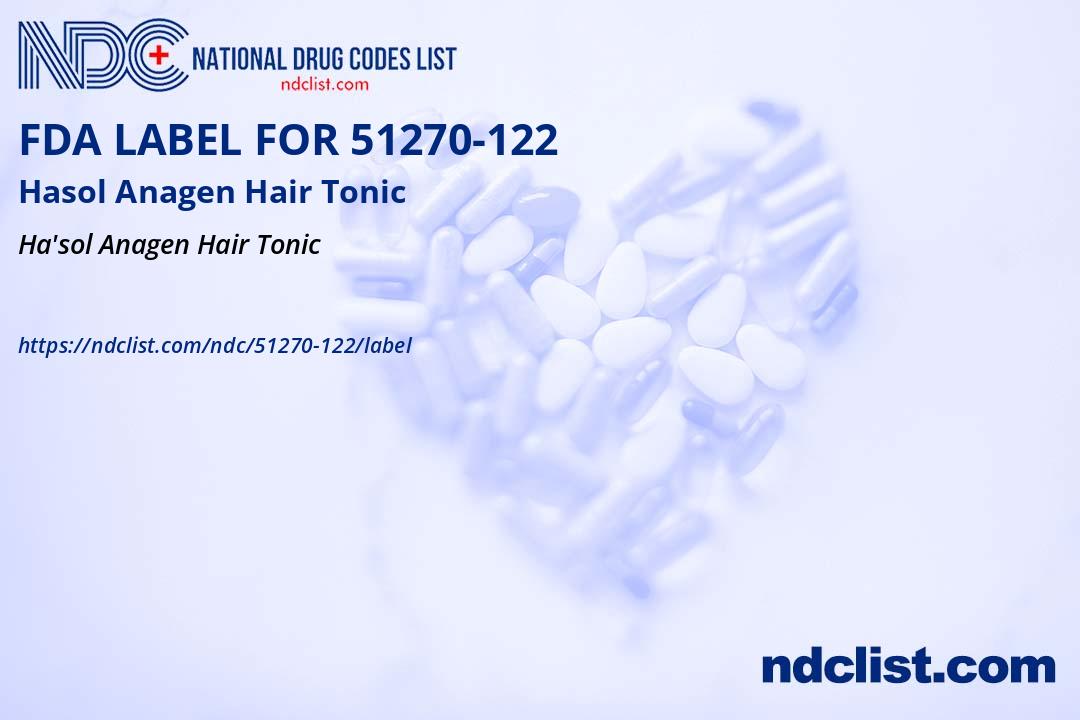 FDA Label for Hasol Anagen Hair Tonic - Indications, Usage & Precautions