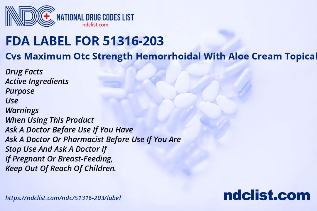 Cvs Maximum Otc Strength Hemorrho- FDA Label NDC51316-203