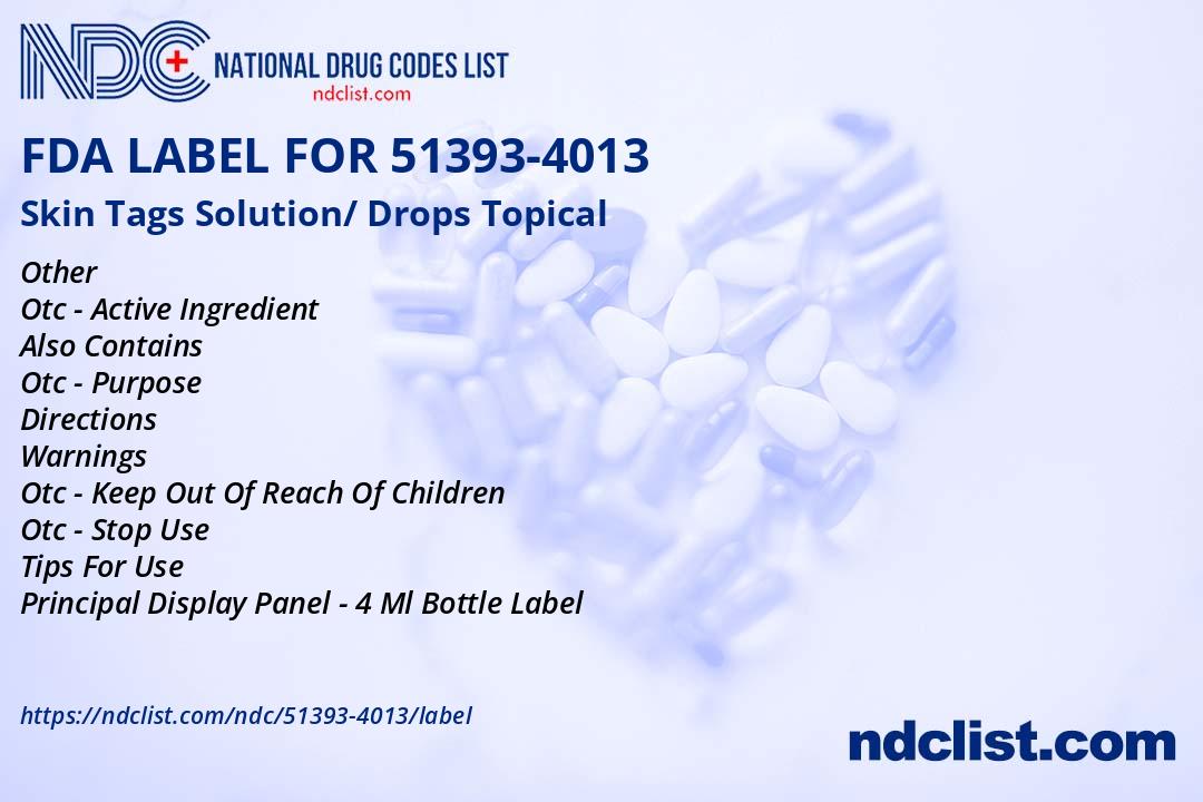 FDA Label for Skin Tags Solution/ Drops Topical - Indications, Usage ...