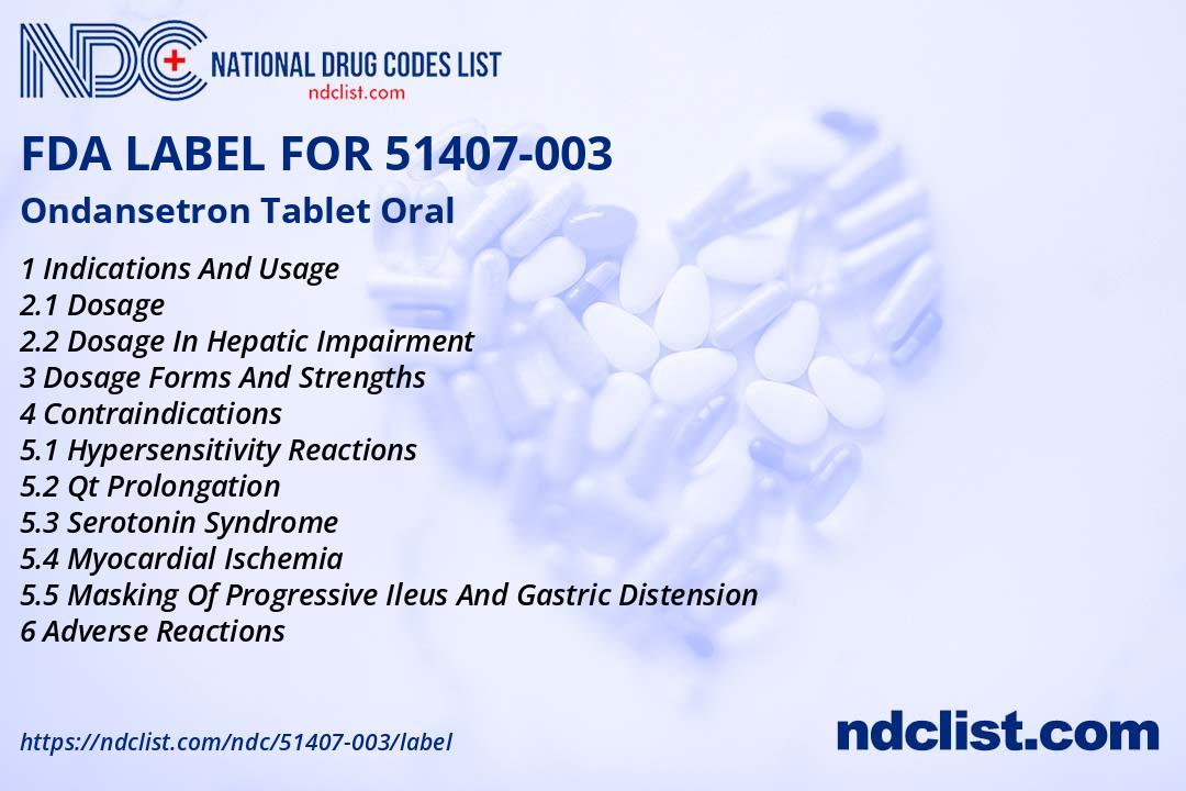 Ondansetron Tablet- FDA Label NDC51407-003