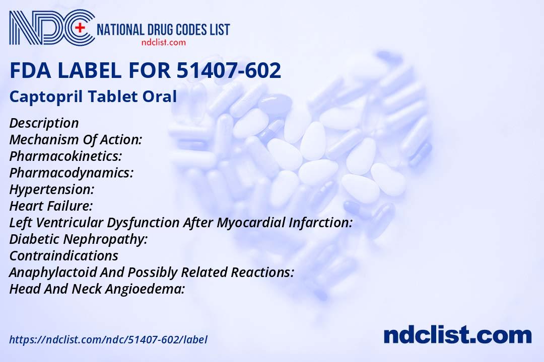 FDA Label for Captopril Tablet Oral - Indications, Usage & Precautions