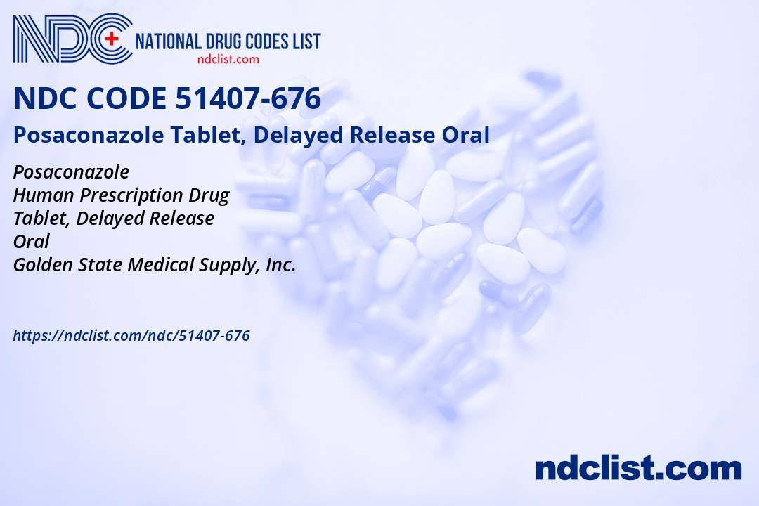 NDC 51407-676 Posaconazole Tablet, Delayed Release Oral