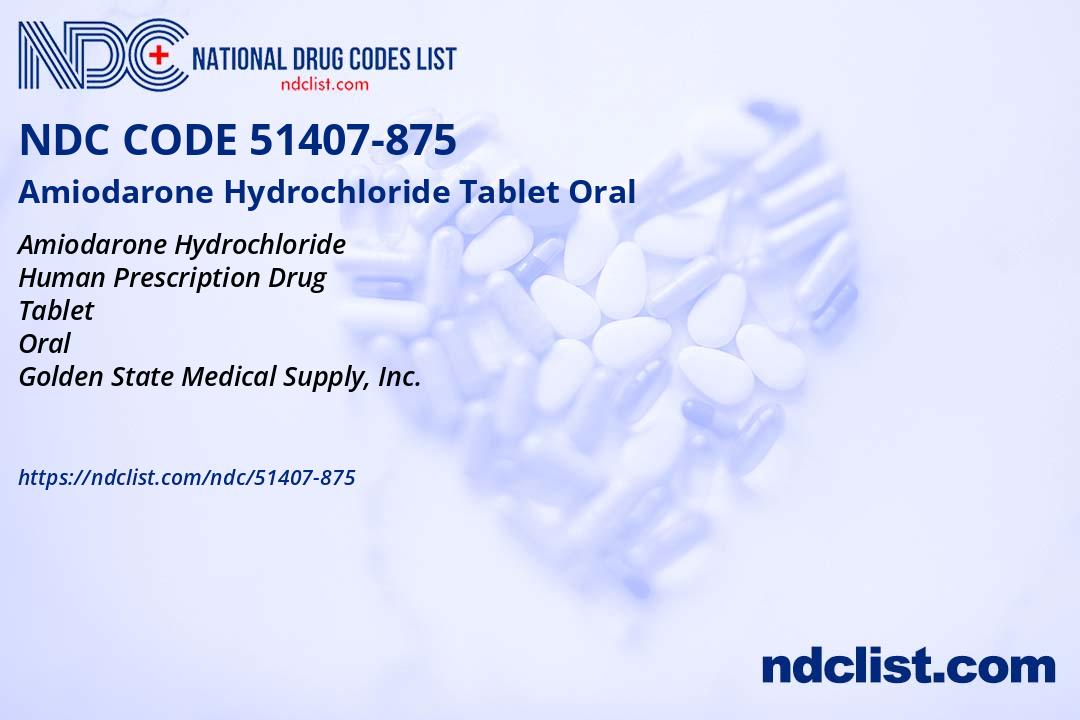 Amiodarone Hydrochloride- NDC51407-875