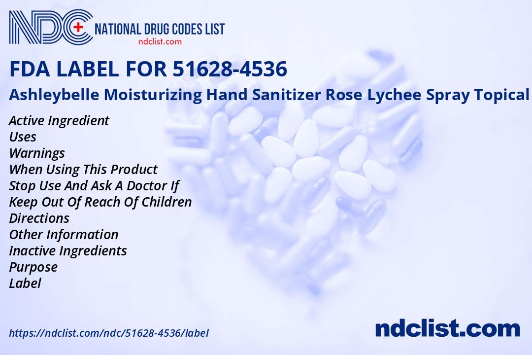Ashleybelle Moisturizing Hand Sa- FDA Label NDC51628-4536