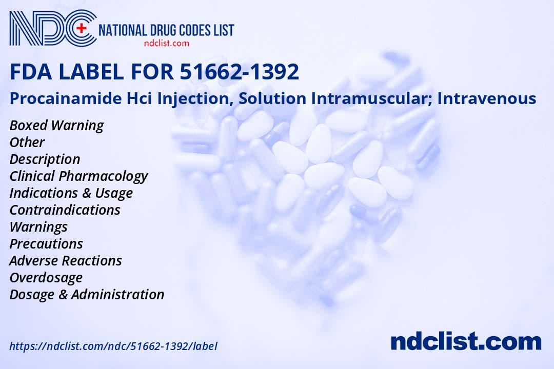 FDA Label for Procainamide Hci - Indications, Usage & Precautions
