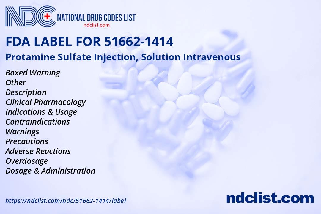 FDA Label for Protamine Sulfate Injection, Solution Intravenous ...