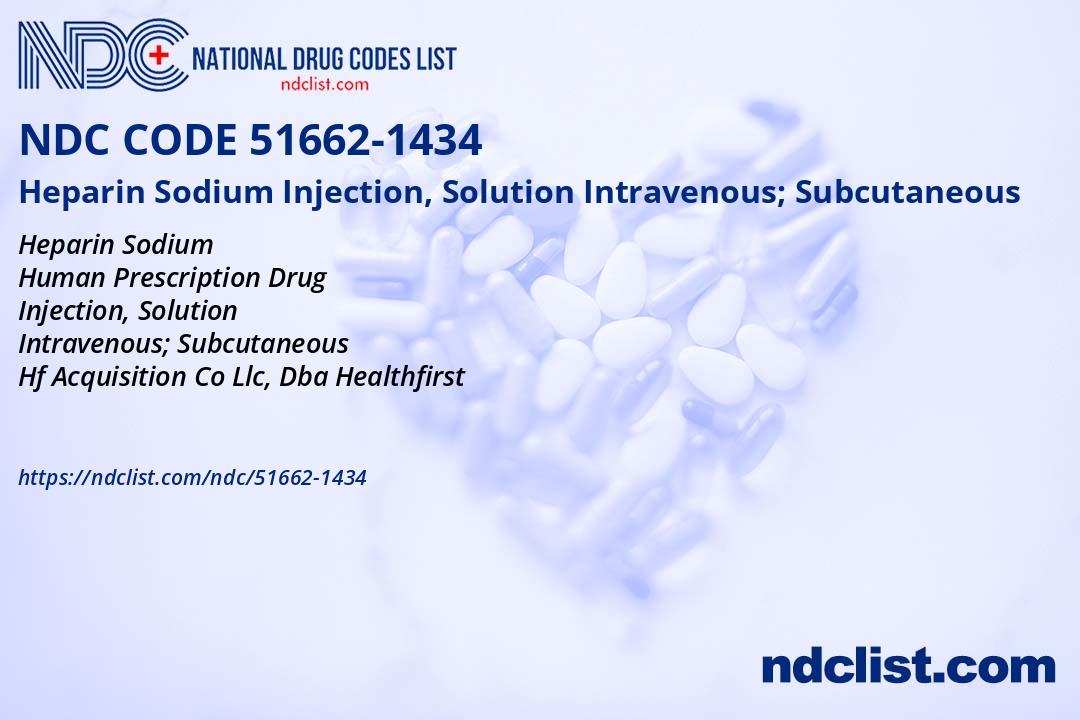 Heparin Sodium Injection, Solution NDC 51662-1434