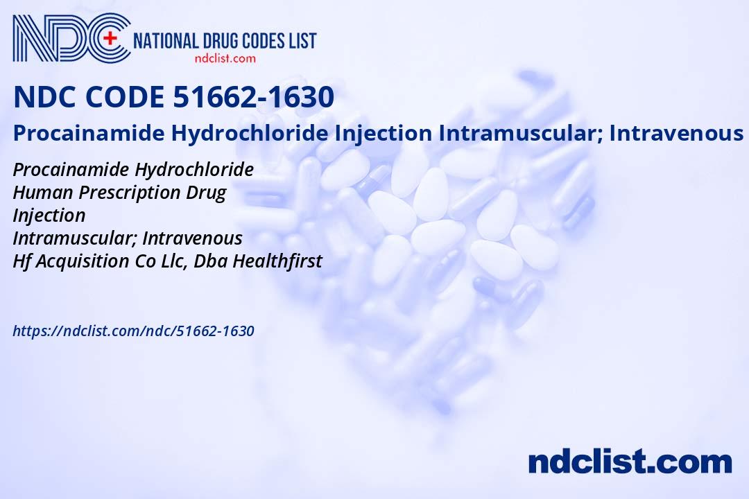 NDC 51662-1630 Procainamide Hydrochloride Injection Intramuscular ...
