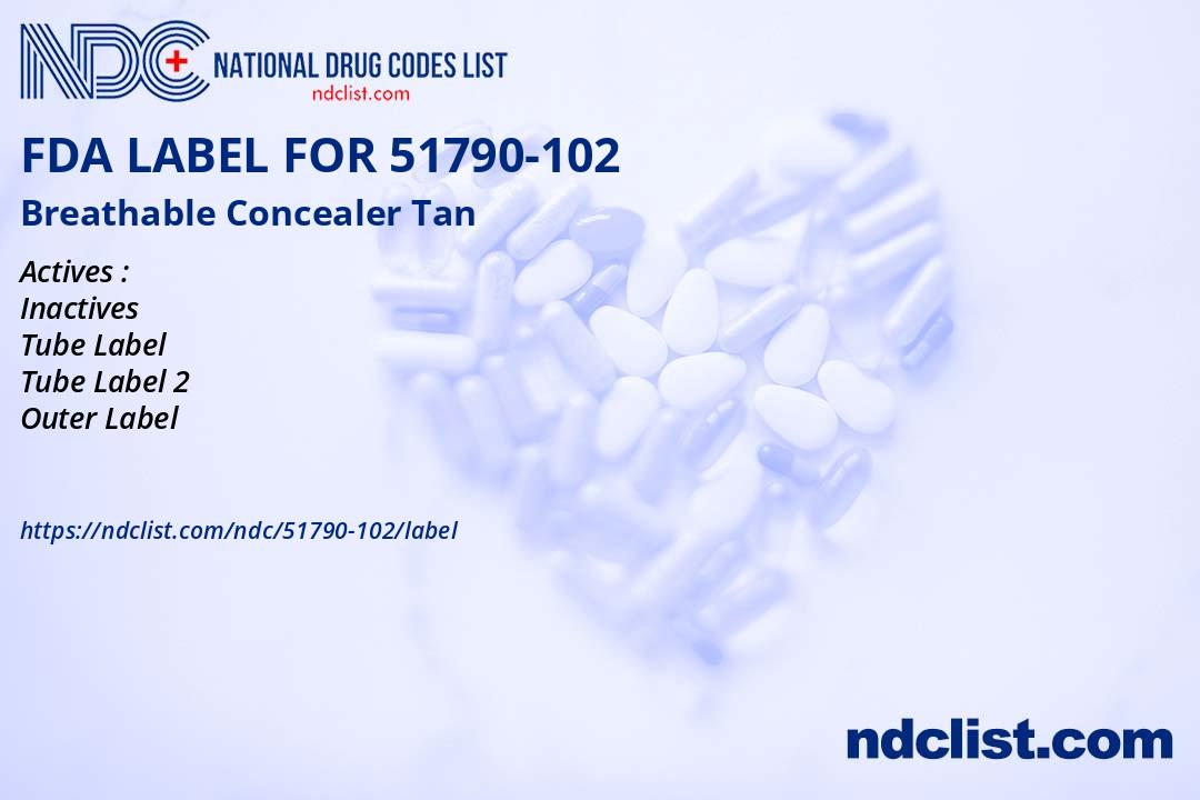 FDA Label for Breathable Concealer Tan - Indications, Usage & Precautions